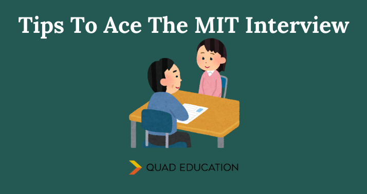 How to Ace the MIT Interview: Process, Questions, & Tips