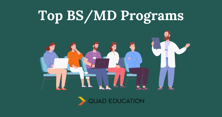 The 15 Best BS/MD Programs
