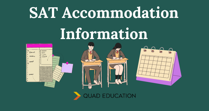 SAT Accommodations: What You Need To Know (2024)
