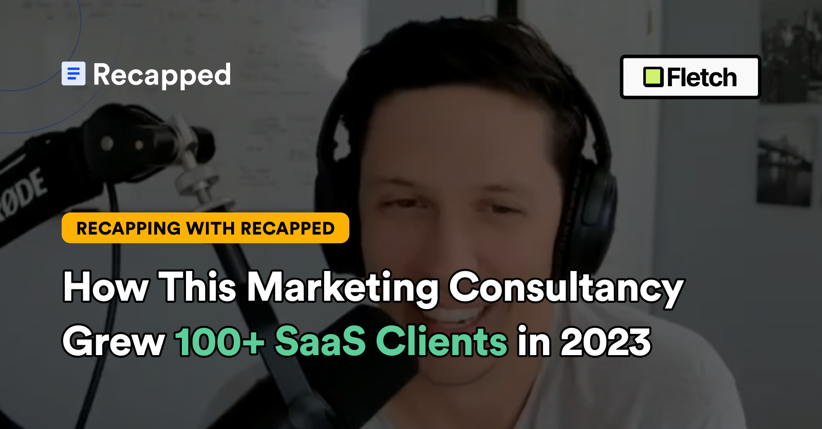 Recapping with Recapped: Fletch PMM's Robert Kaminski - Mark Fershteyn