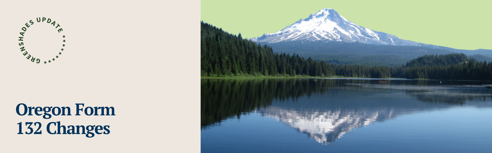 Changes to Oregeon Form 132 | Greenshades