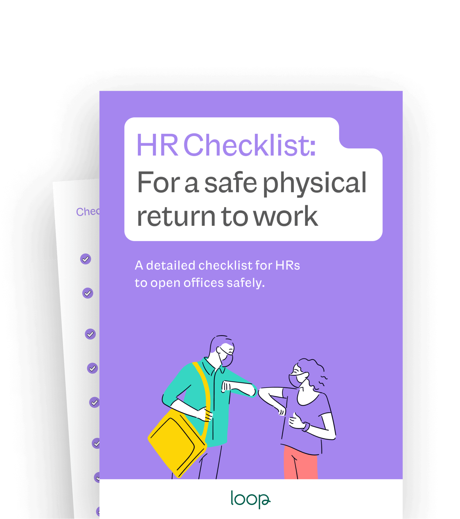 Ensure a safe return to work | Loop