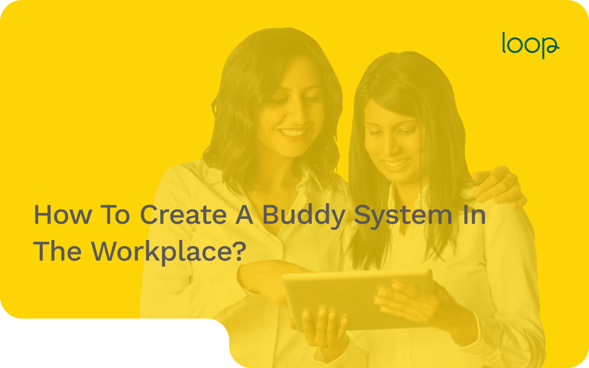 Buddy System At Workplace
