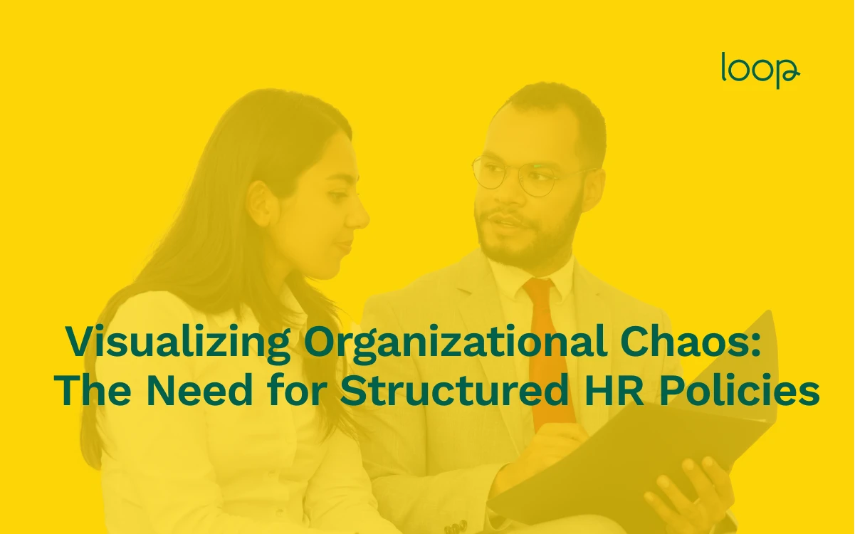 Visualizing Organizational Chaos: The Need for Structured HR Policies
