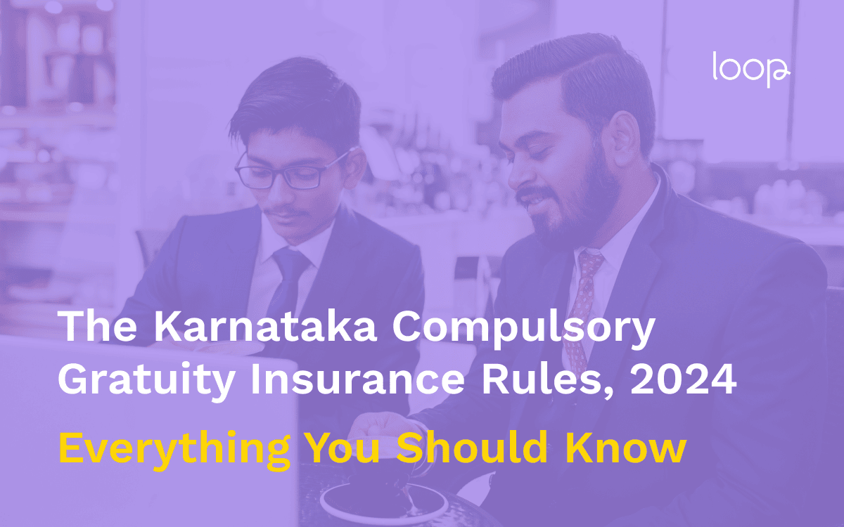 101 Guide to Karnataka Compulsory Gratuity Insurance Rules, 2024