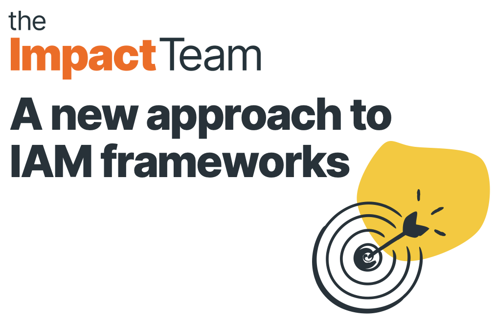 How To Mature and Create an Effective IAM Framework