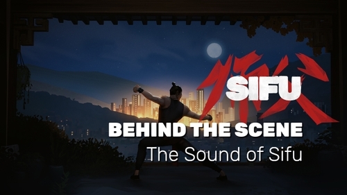 NEWS | Sifu Game Official