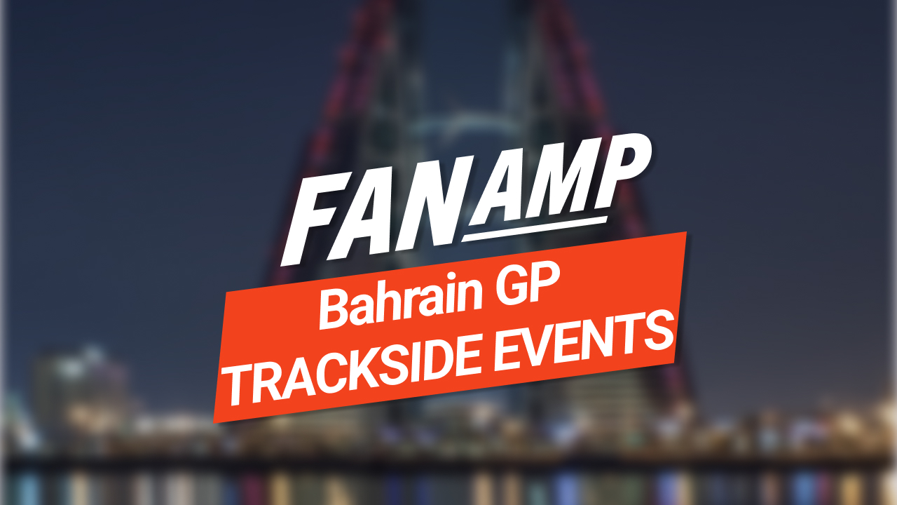What to expect at the Bahrain GP - Fan Experience