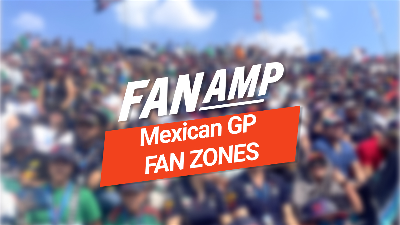 Mexican GP Official Fan Zones