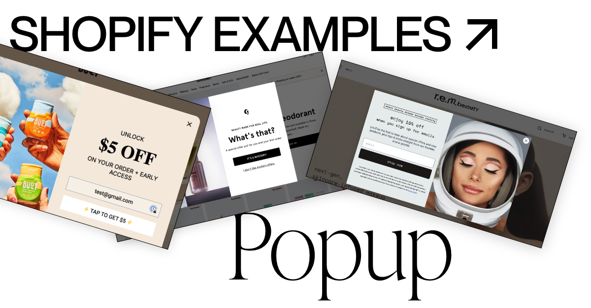 Recently updated: The best Shopify Popup examples to give you inspiration