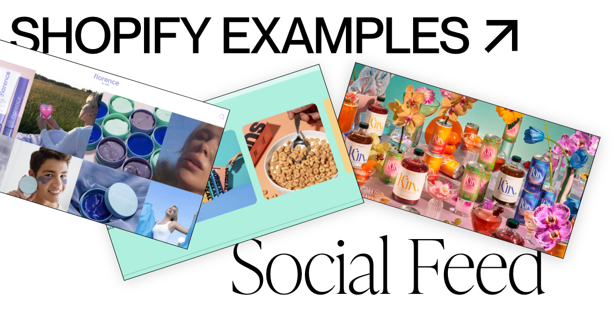 Recently updated: The best Shopify Social Feed examples to give you ...