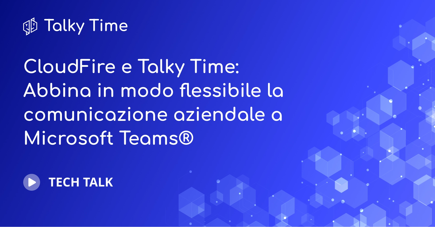 Talky Time: abbina la comunicazione aziendale a Microsoft Teams®