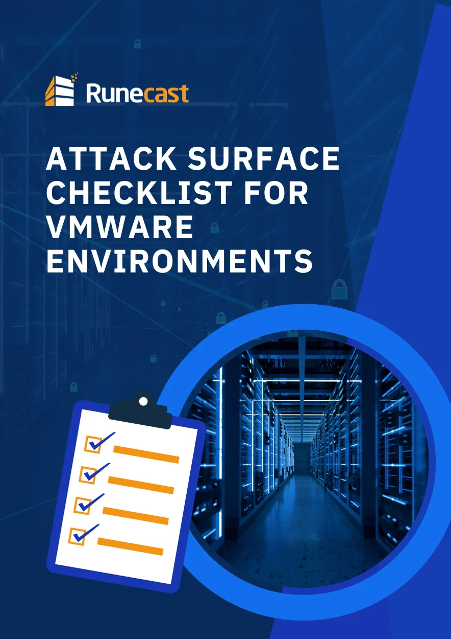 Attack Surface Checklist for VMware Environments
