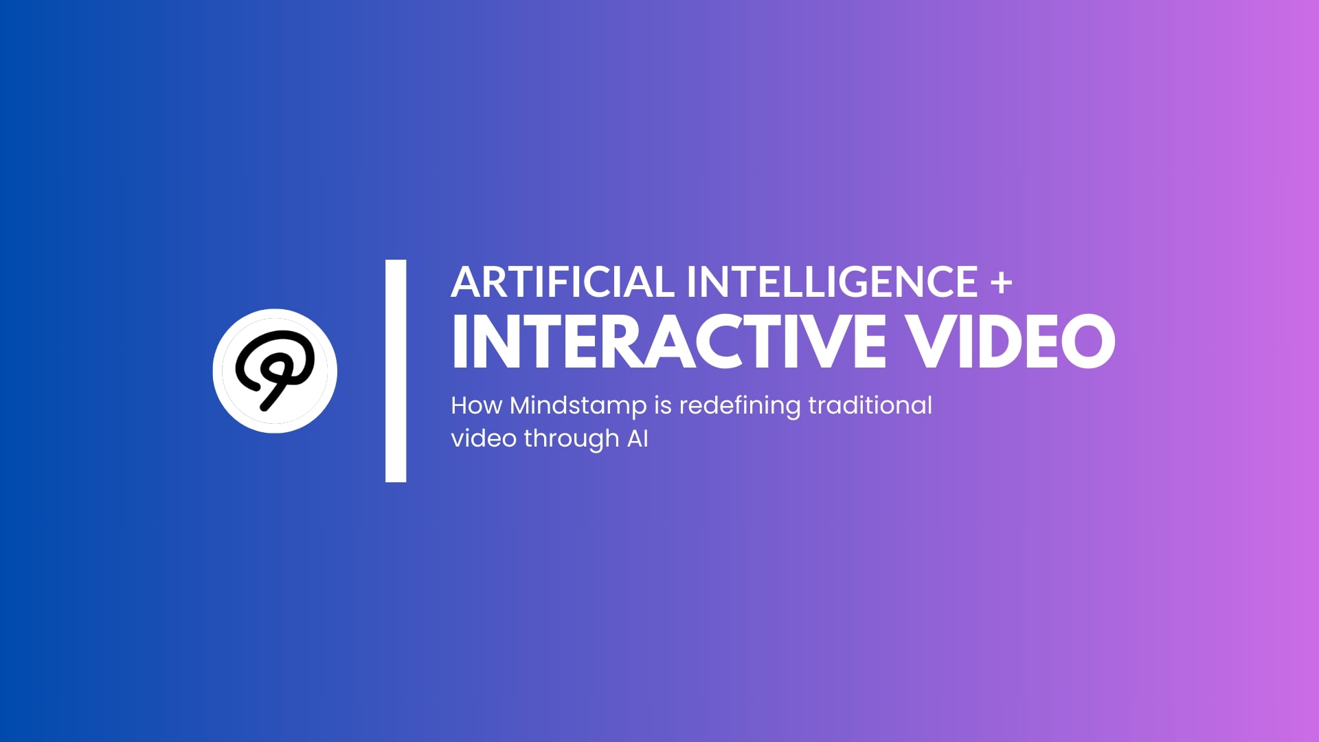 What can AI do for Interactive Video? | Mindstamp