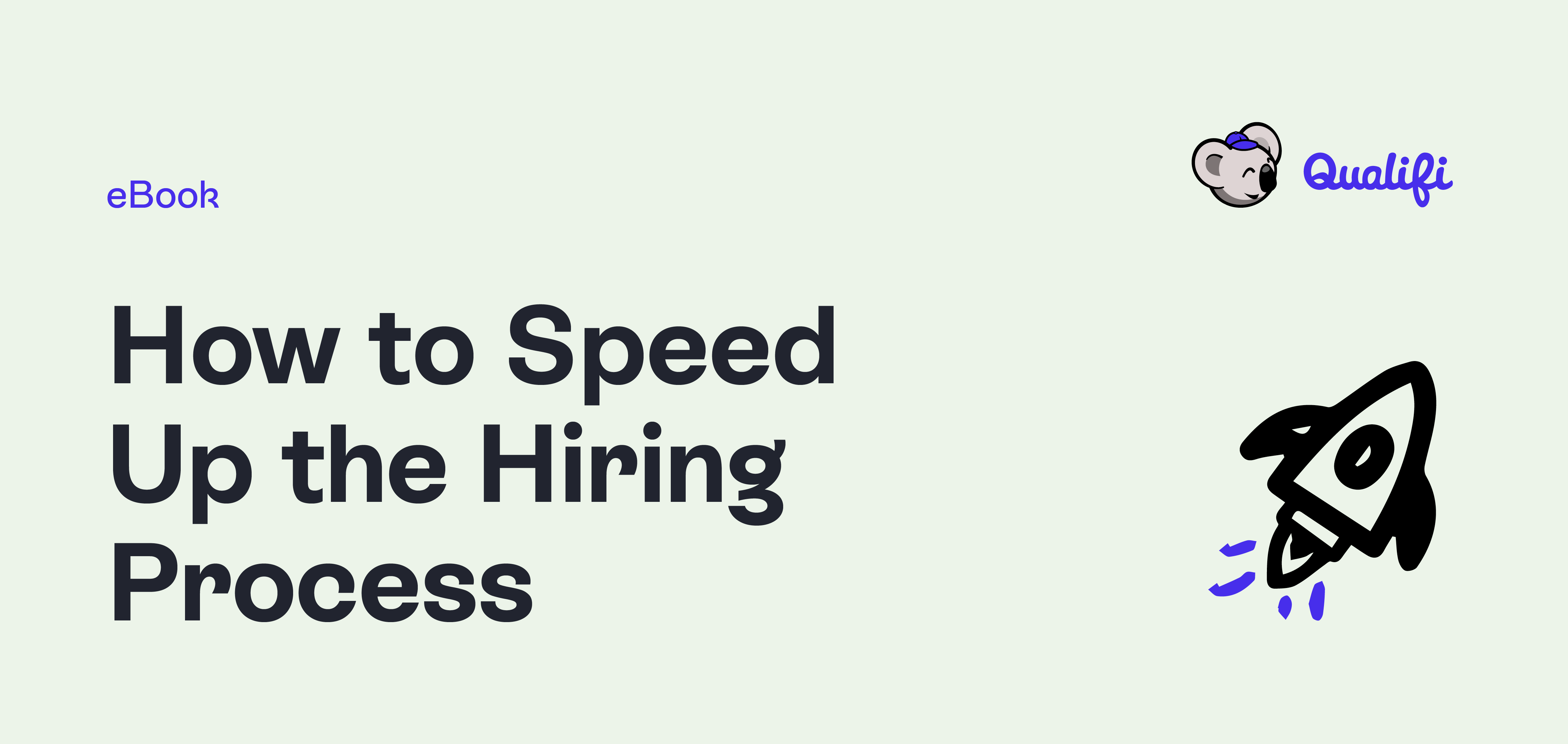 Make faster hires, every time.