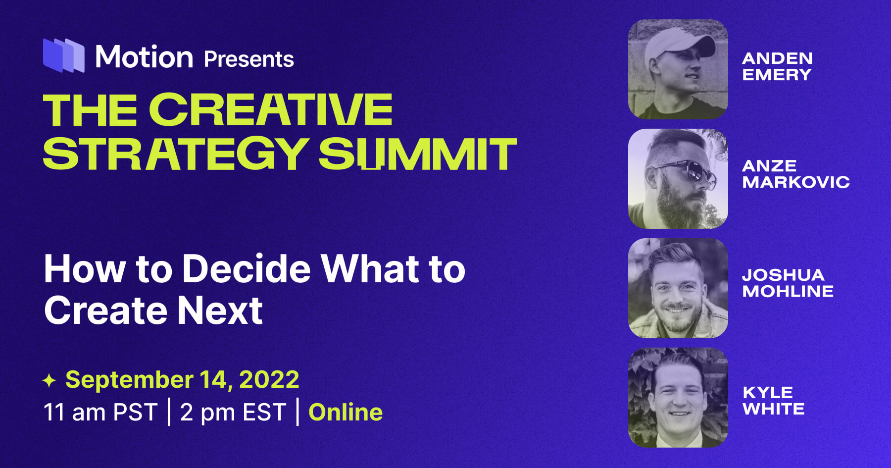 How to Decide What to Create Next | The Creative Strategy Summit ...