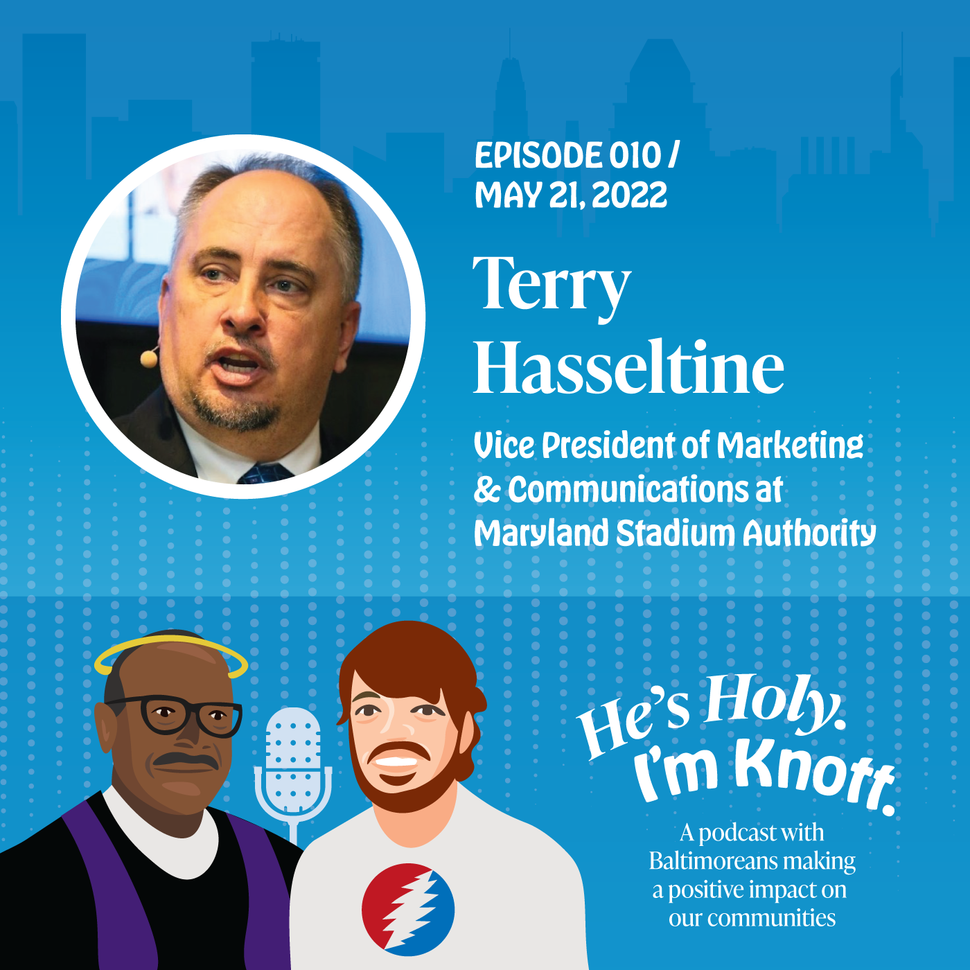 He's Holy, I'm Knott Podcast: Terry Hasseltine