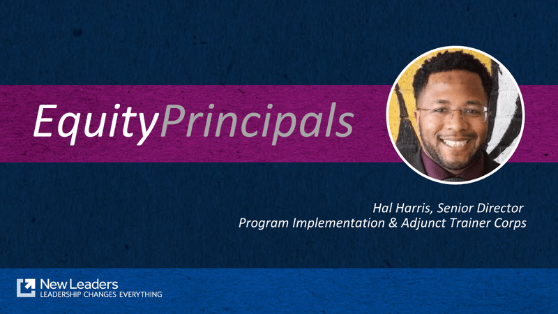 Equity-Focused Leadership: What Does it Look Like in Action? | New Leaders