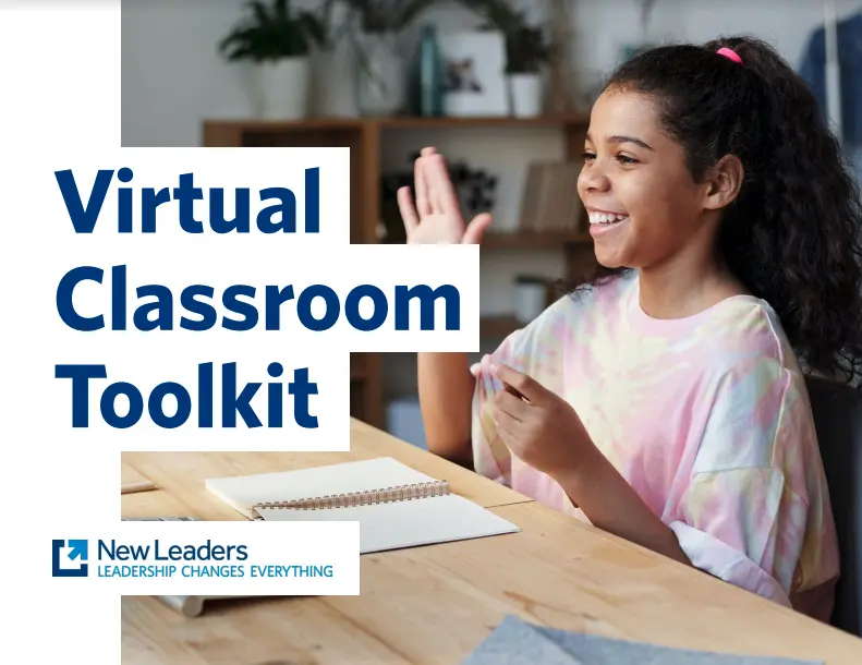 Virtual Classroom Toolkit | New Leaders