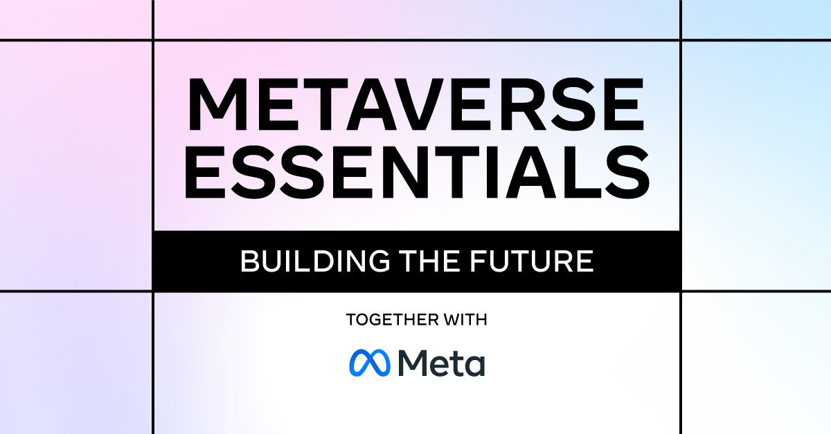 Metaverse Essentials: Building the Future