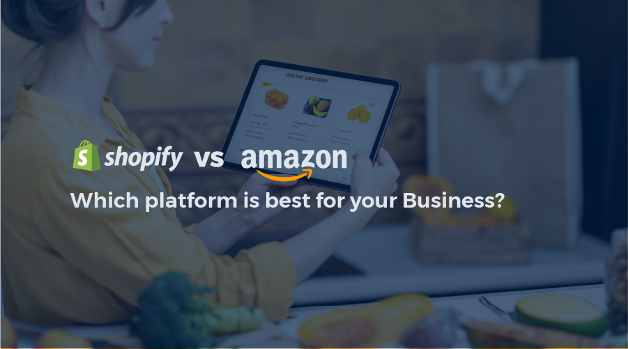 Shopify vs Amazon: Which Platform is the Best for Your Business?