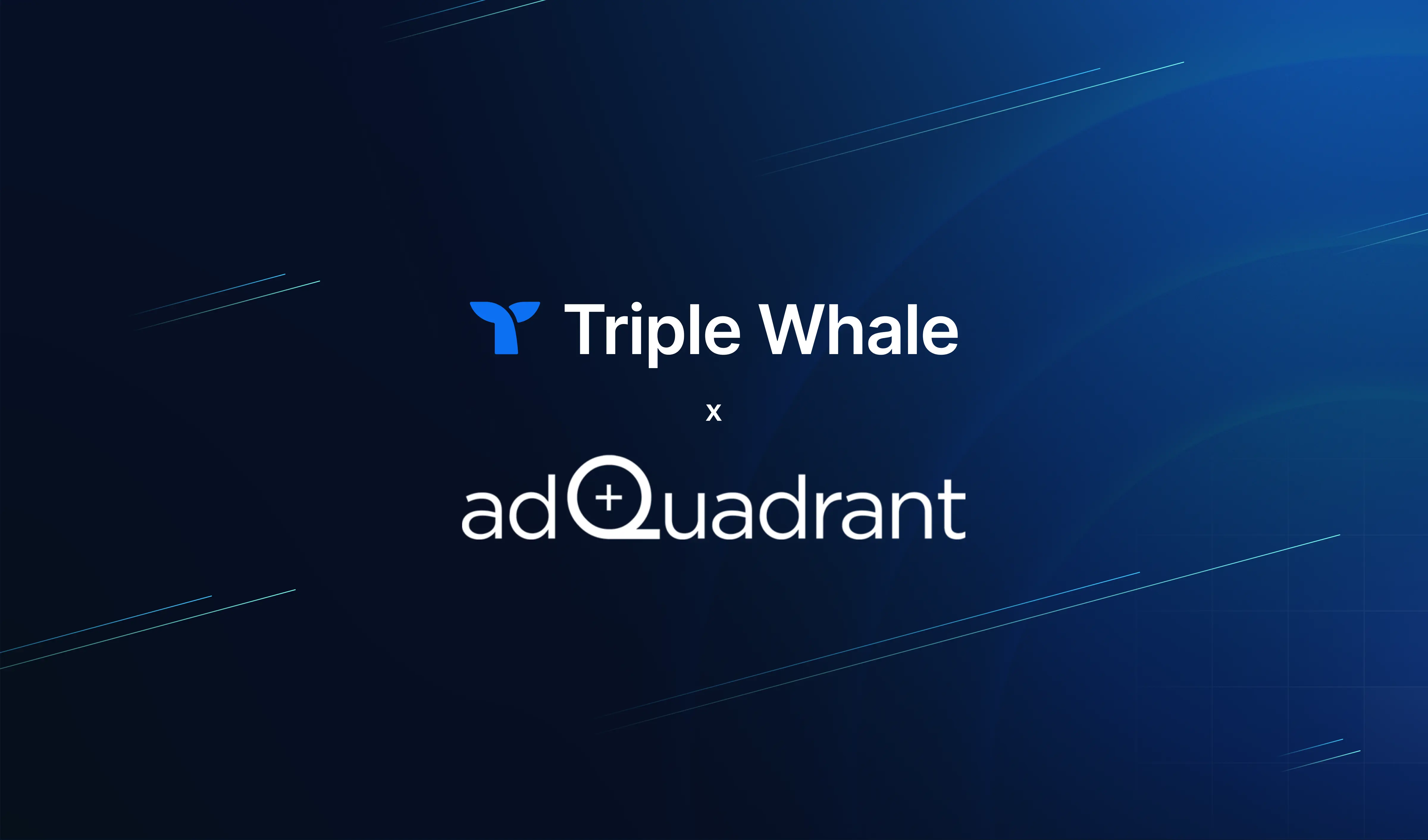 adQuadrant Uses the Total Impact Model to Make Better Marketing Decisions to Drive Revenue +45% ...