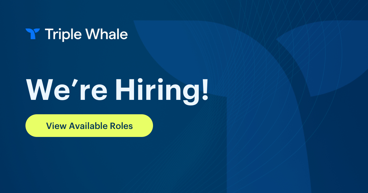 Careers | Triple Whale