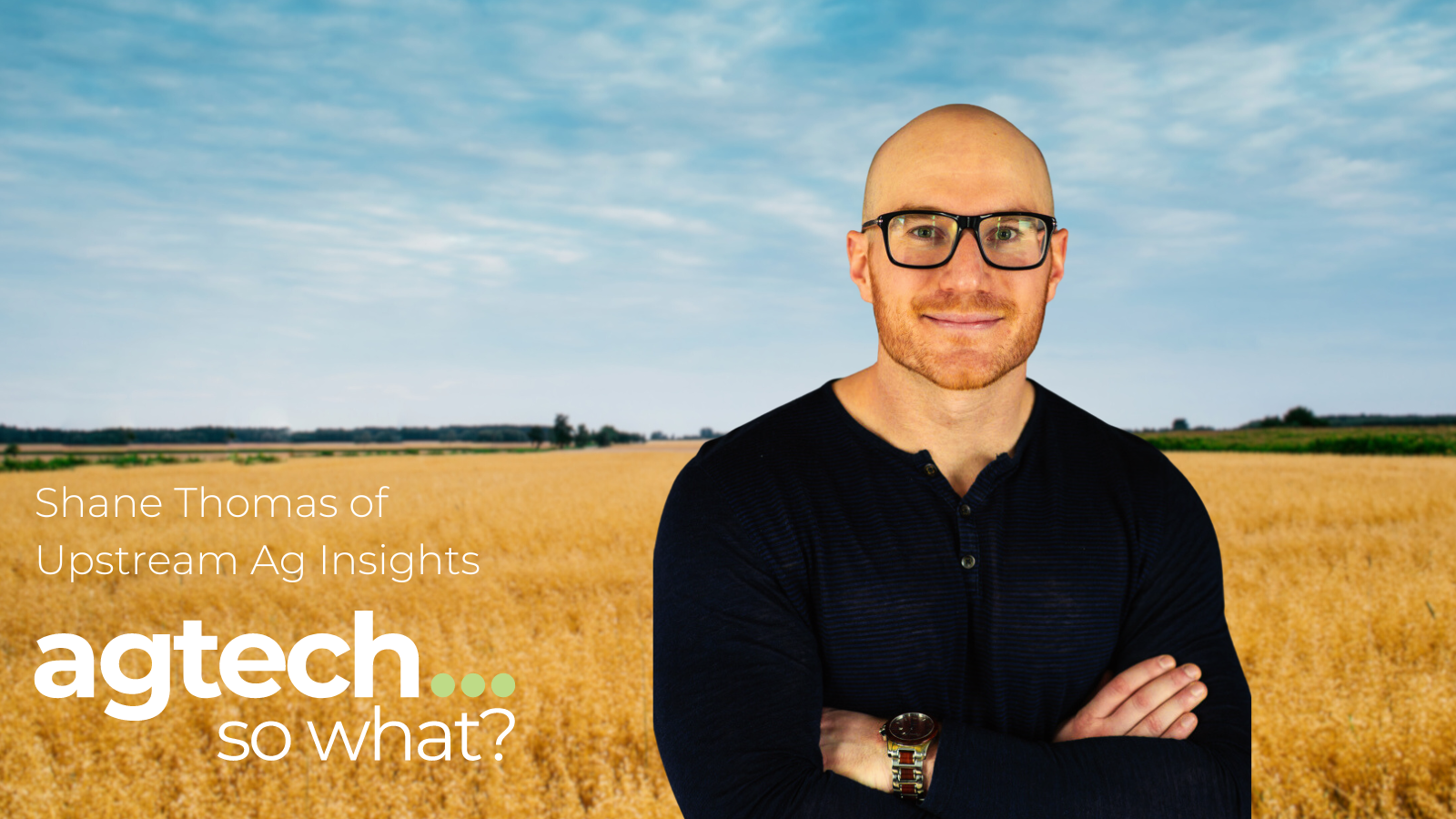 The Race to Define the Future of Ag Retail with Shane Thomas of Upstream Ag Insights