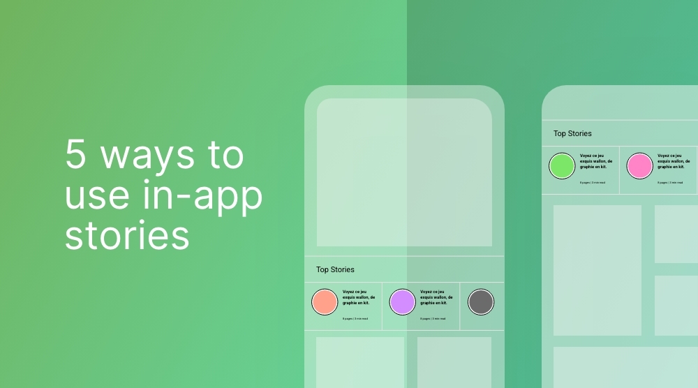 5 ways to use in-app stories