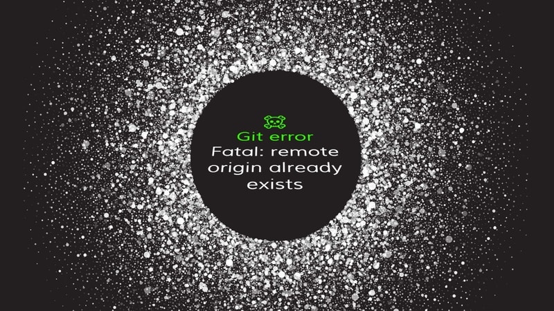 How to Fix Git Error "Fatal: remote origin already exists" - Datree.io | Datree.io