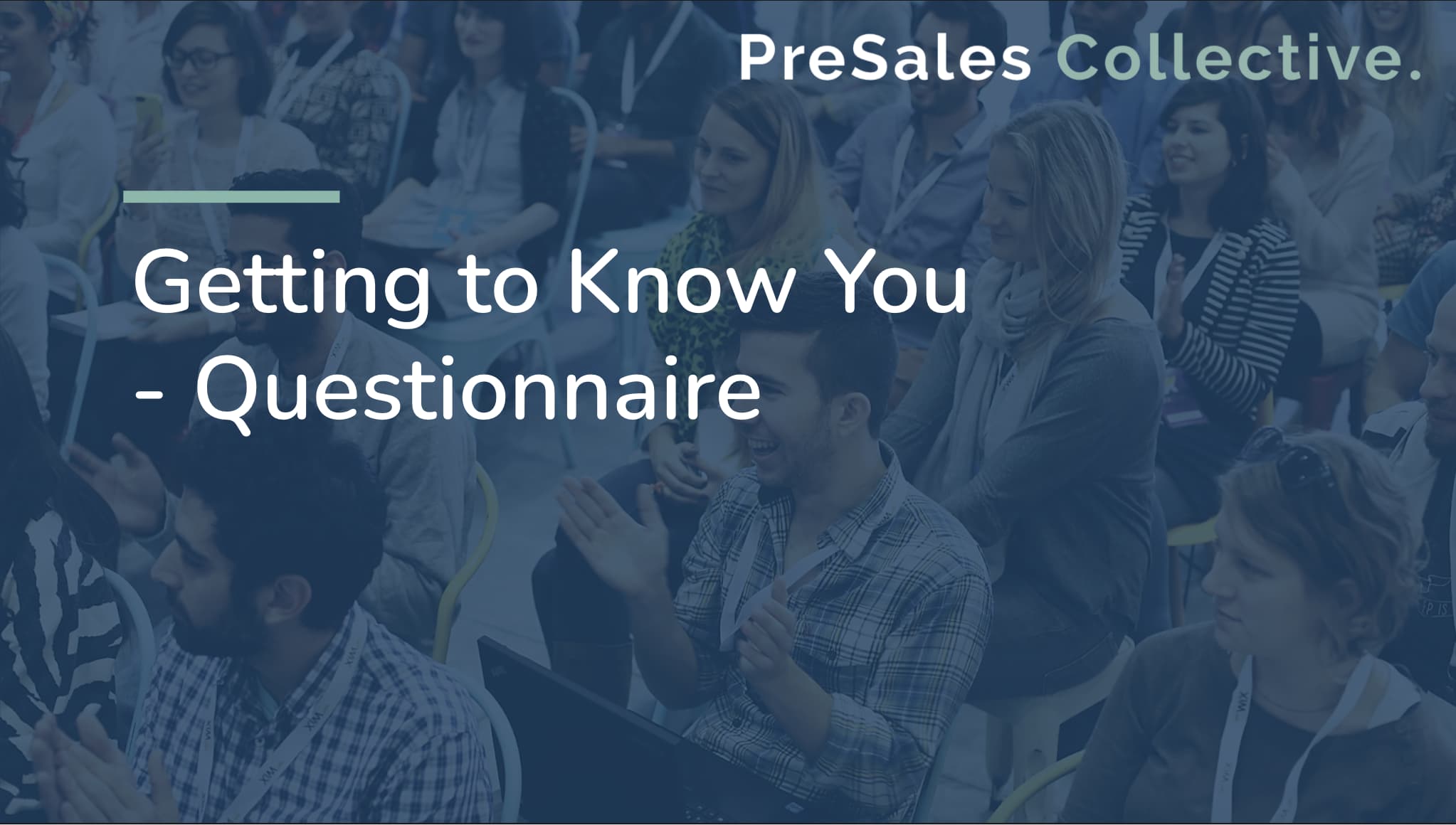 Getting to Know You - Questionnaire | [Resource]