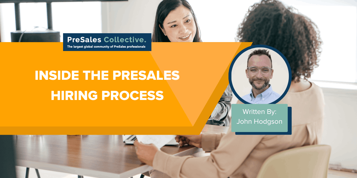 Inside the PreSales Hiring Process | [Article]