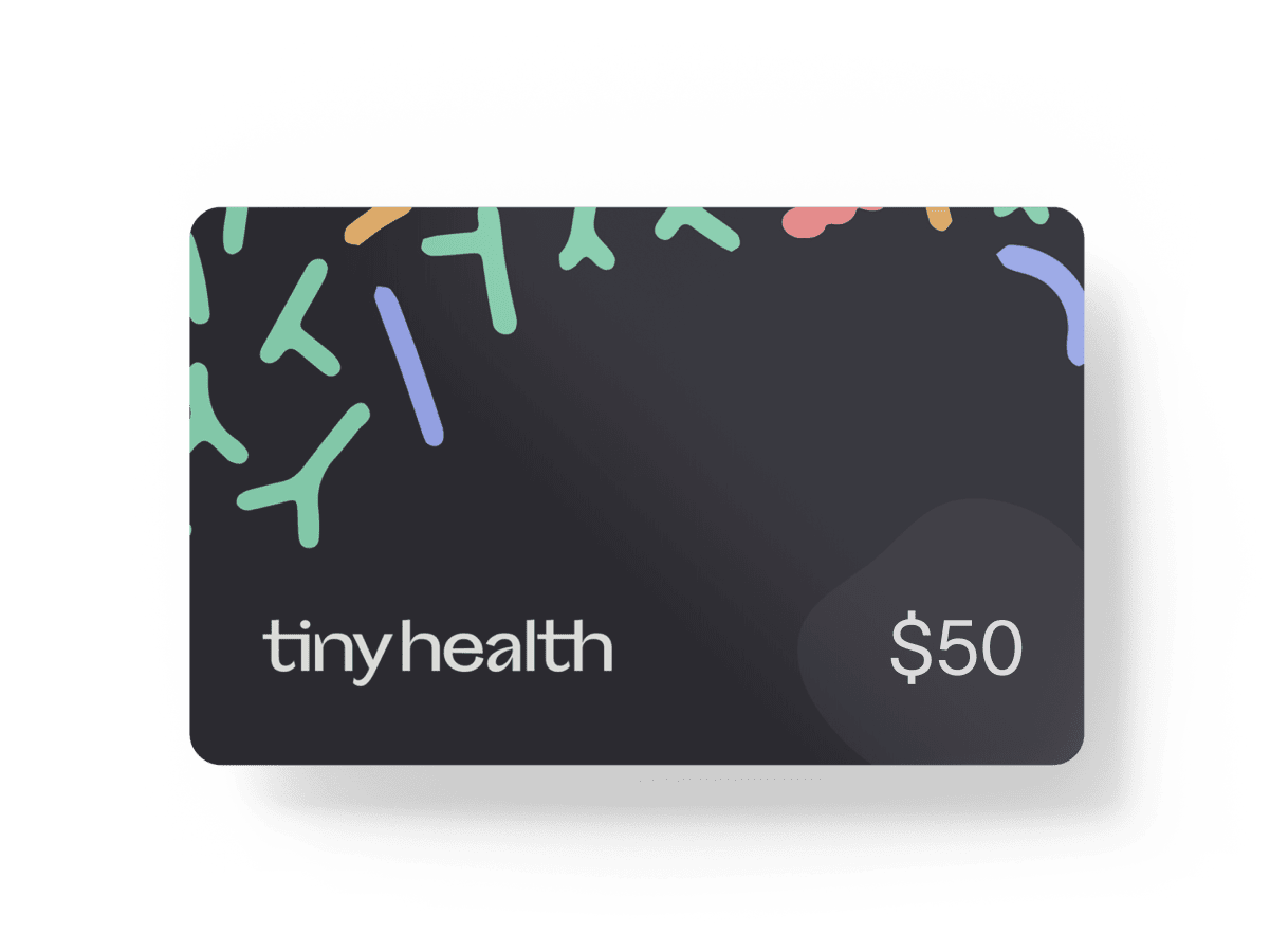Gift Card $50 – Tiny Health