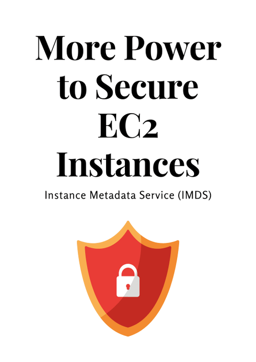 Understand instance metadata service (IMDS) for secure EC2 instances.