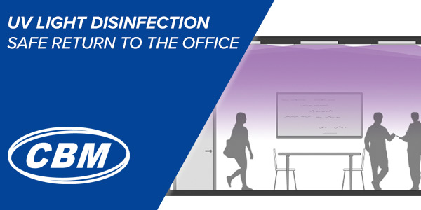 UV Light Disinfection Technology – How to Safely Return to the Office ...