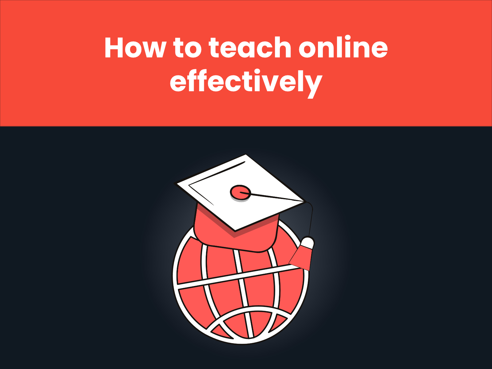 How to teach online effectively