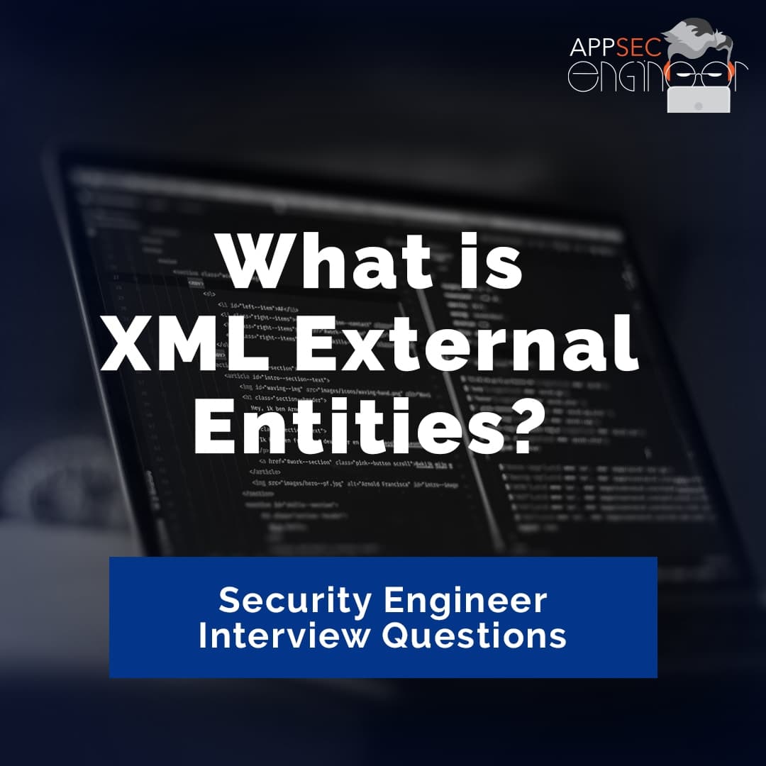 What Is Xml External Entities Xxe