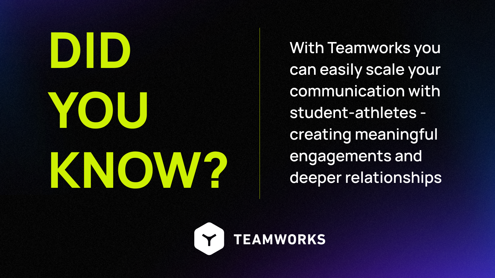 Teamworks Creates Meaningful Connections