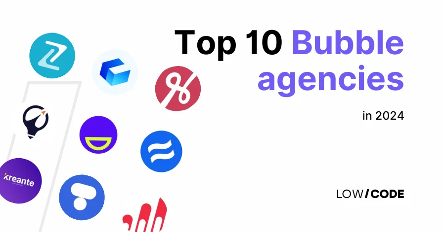 Top 10 Bubble agencies in 2024