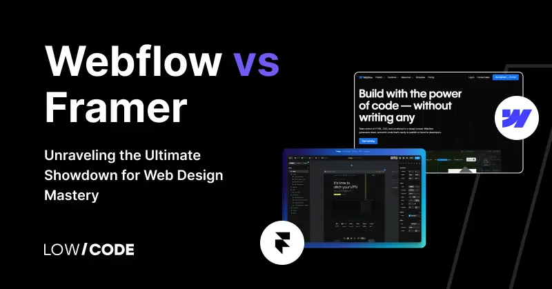 Webflow vs. Framer: Key differences and which one to choose in 2024