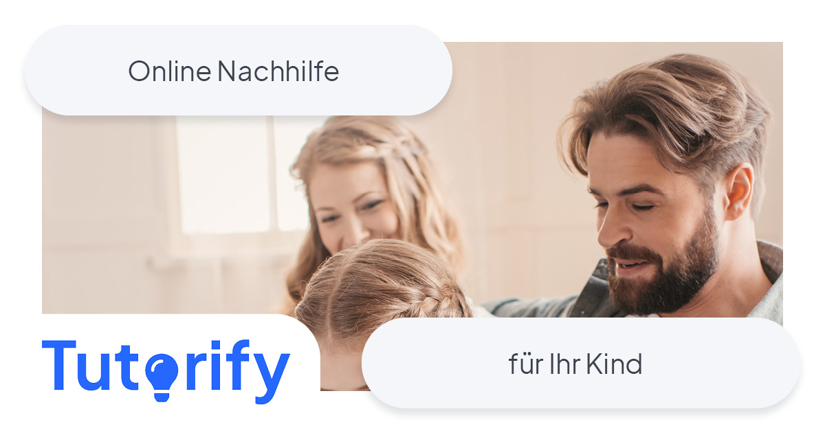 Online Nachhilfe für Ihr Kind bei Tutorify