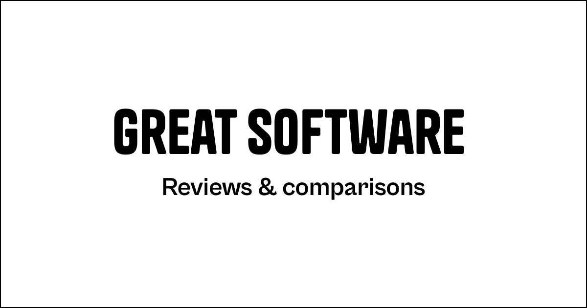 Great Software | Find the right software for you