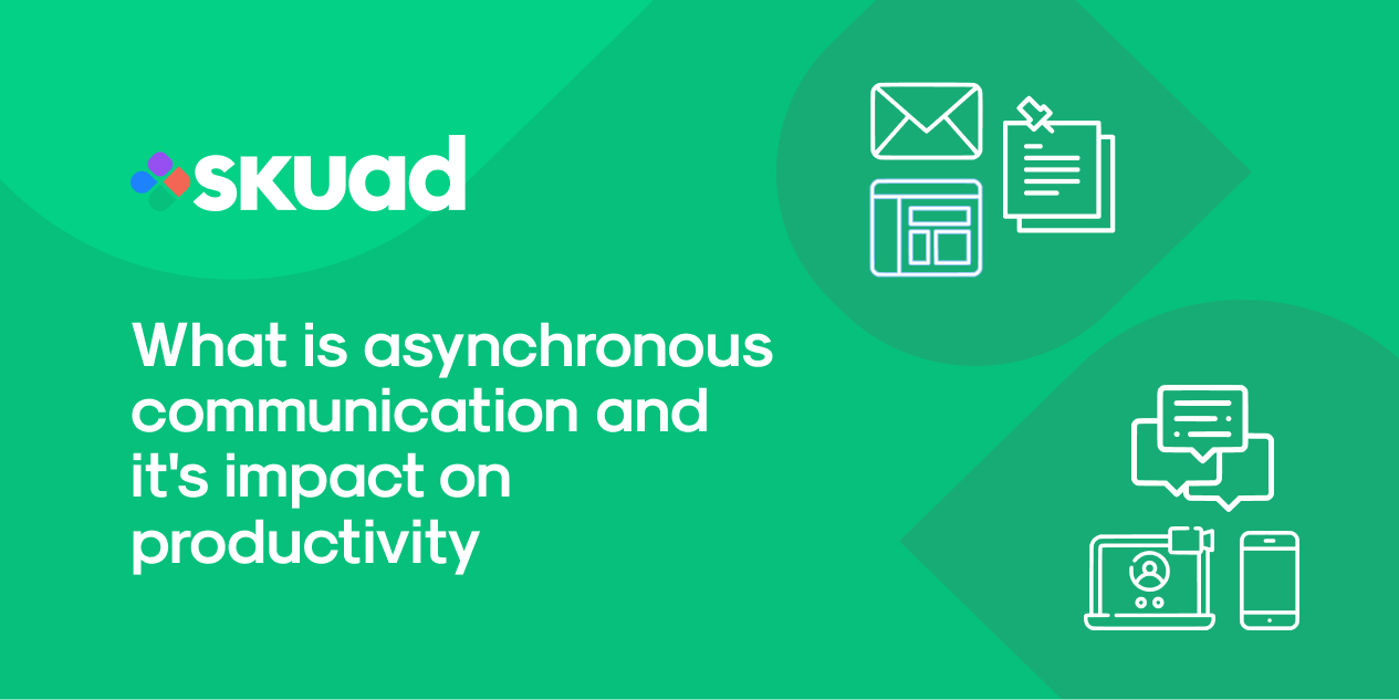 What is Asynchronous Communication and Its Impact on Productivity