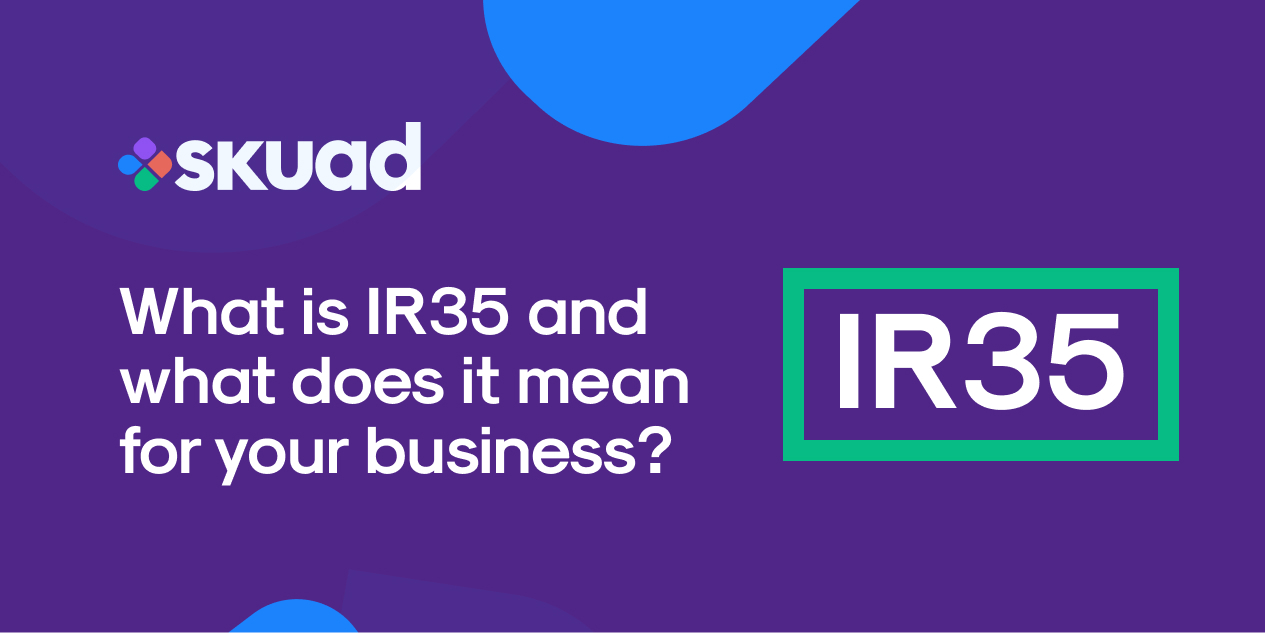 What is IR35? IR35 rules explained