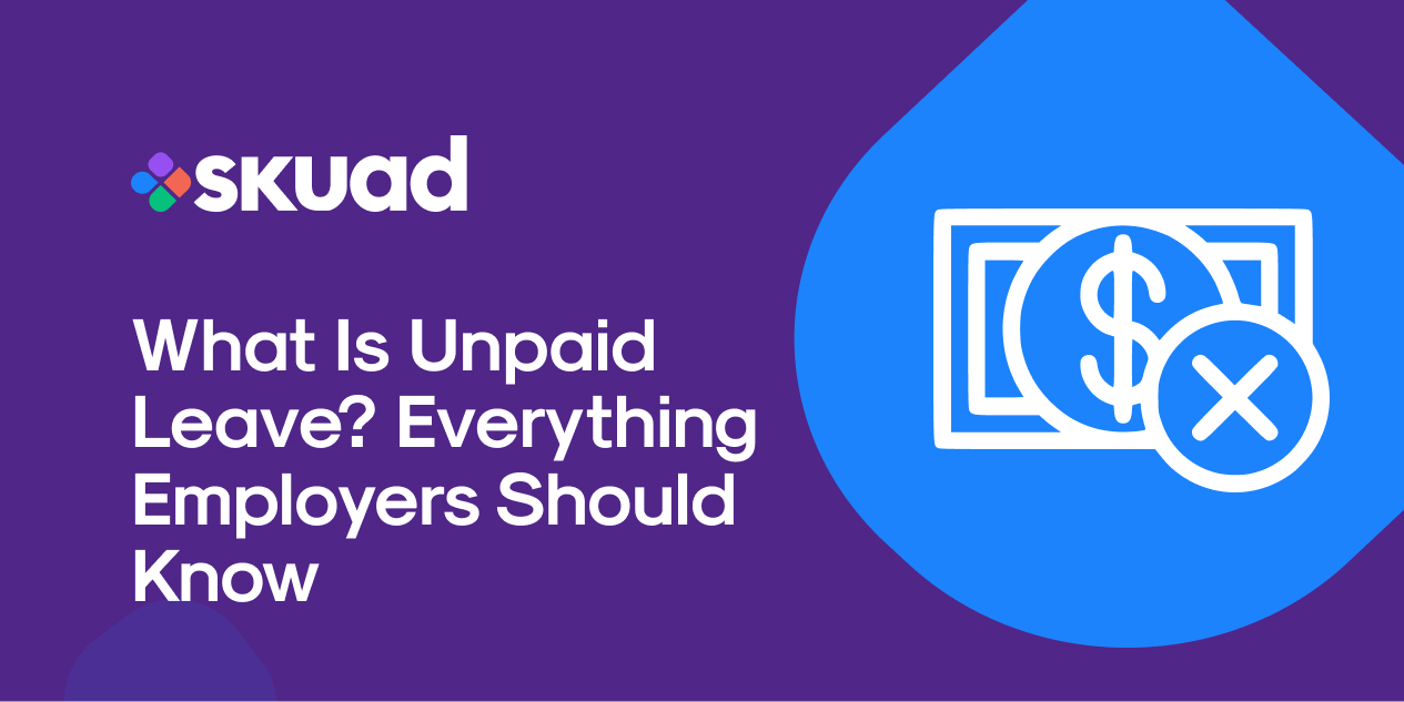 What Is Unpaid Leave? Everything Employers Should Know