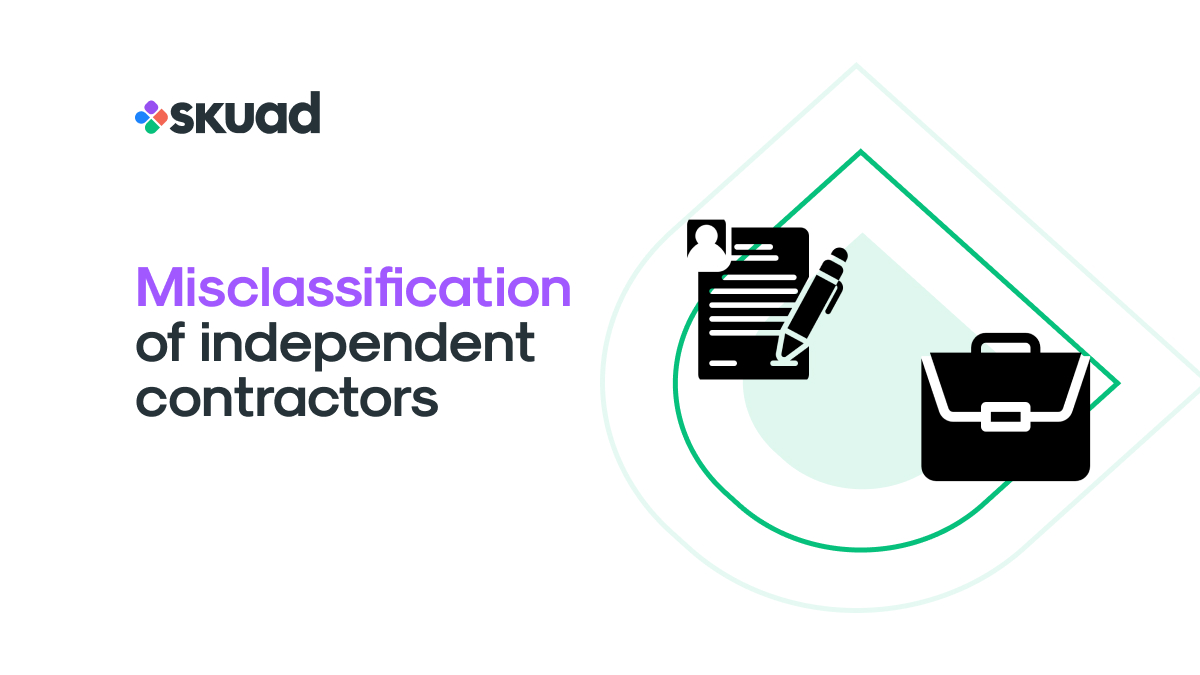 Managing the risk of employee misclassification: A comprehensive guide ...