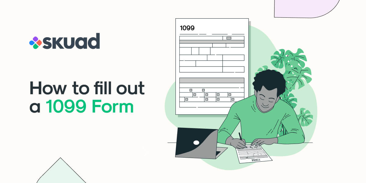 Everything you need to know about being a 1099 Employee | Skuad