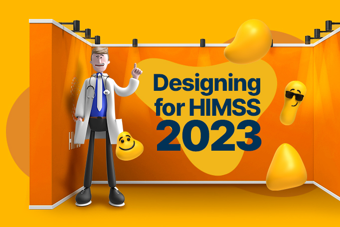 Tips for Designing a Great HIMSS Trade Show Display - Designity