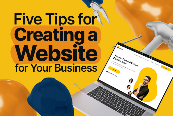5 Tips for Creating a Website for Your Business - Designity