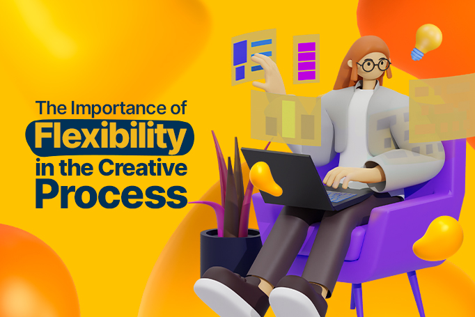 Flexibility in the Creative Process: A Key to Marketing Success - Designity